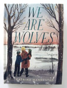 We Are Wolves by Katrina Nannestad - Blog - Reading Opens Doors